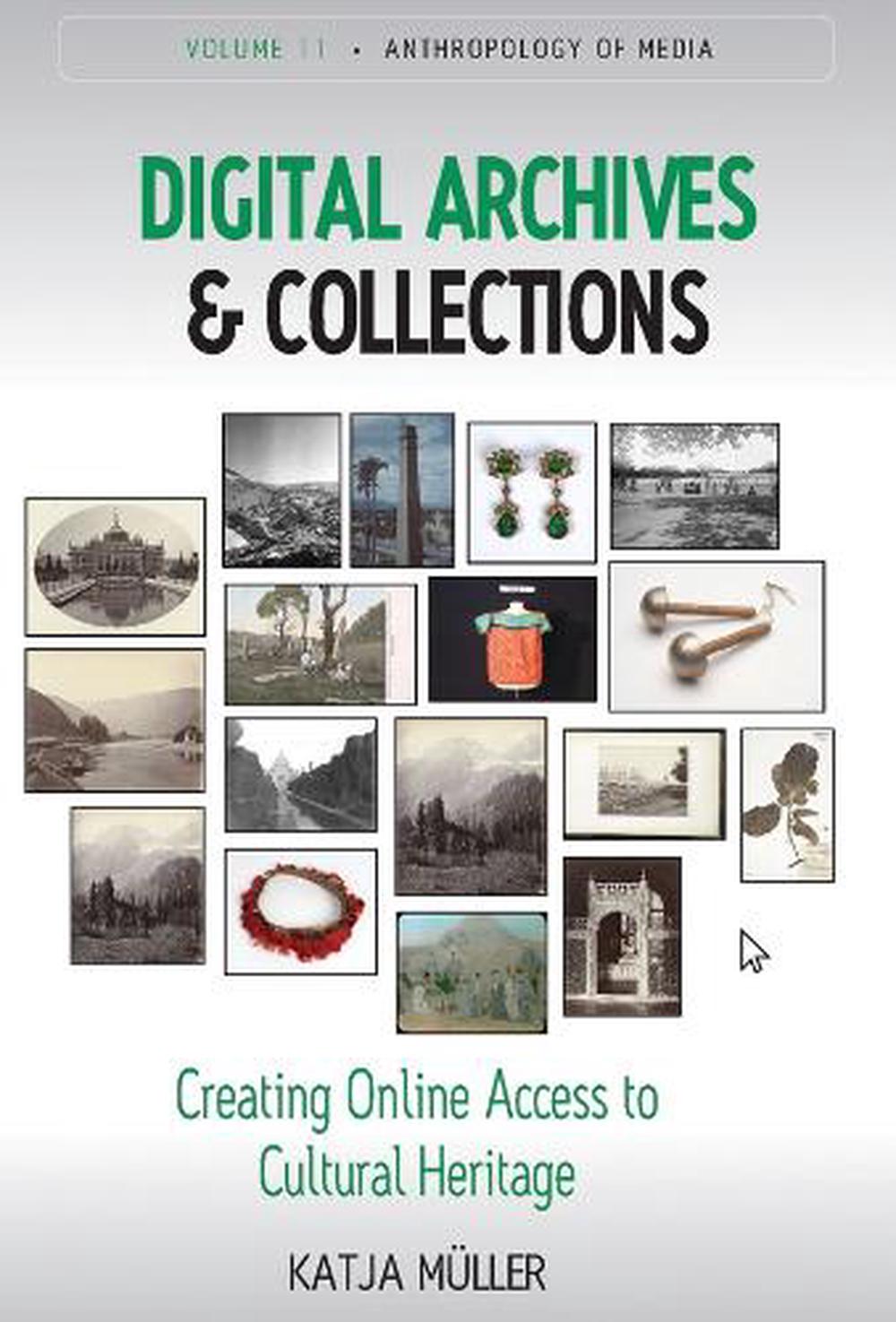 Digital Archives and Collections by Katja Müller, Hardcover ...