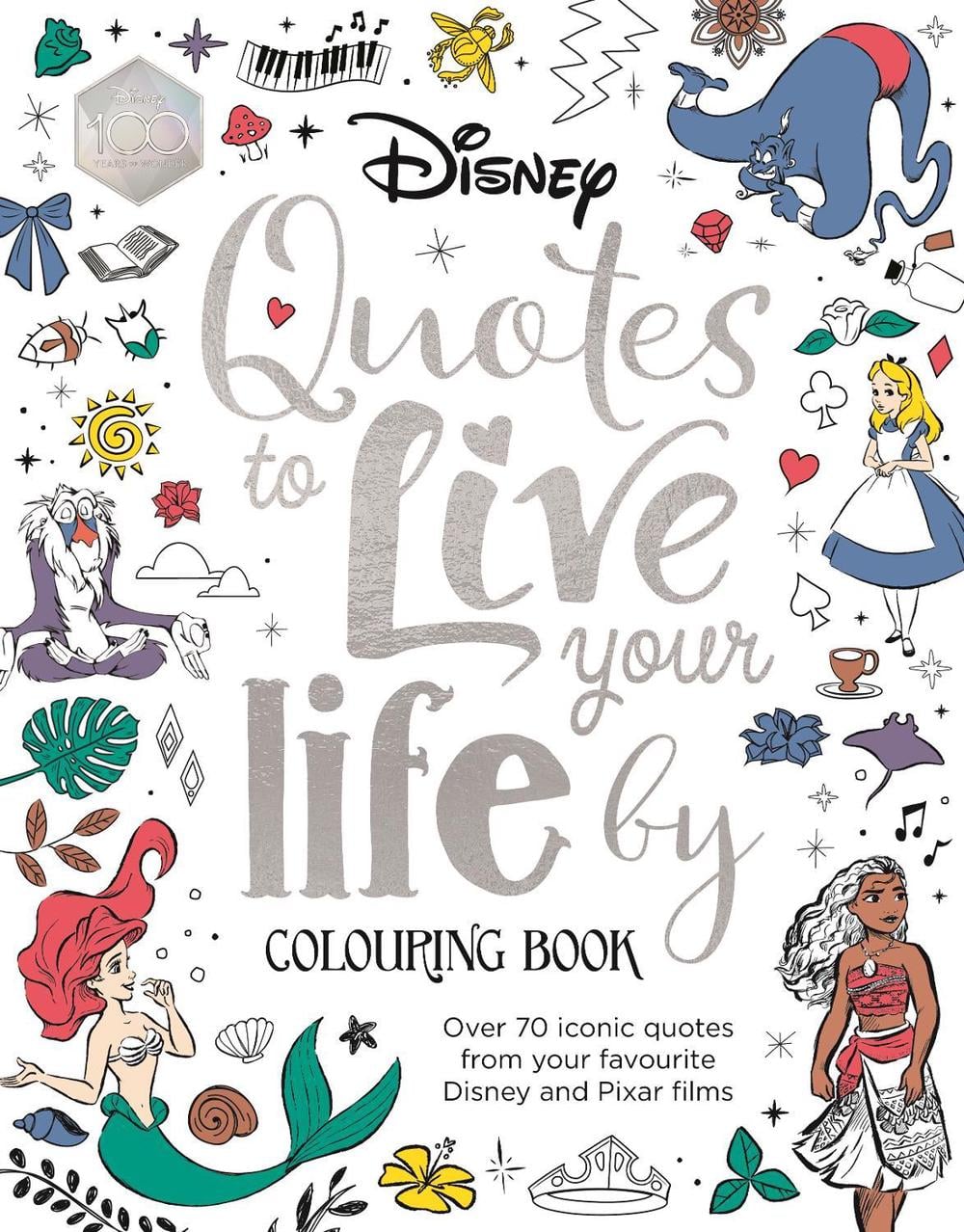 Disney Quotes to Live Your Life By Colouring Book by Walt Disney ...