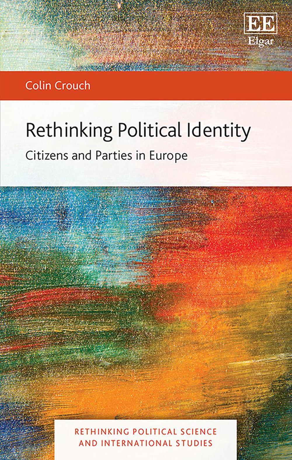 Rethinking Political Identity by Colin Crouch, Paperback, 9781800881549 ...