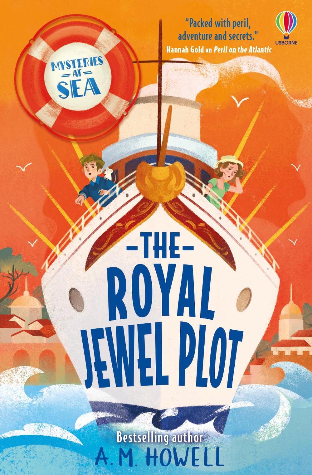 Mysteries at Sea: The Royal Jewel Plot by A.M. Howell, Paperback ...
