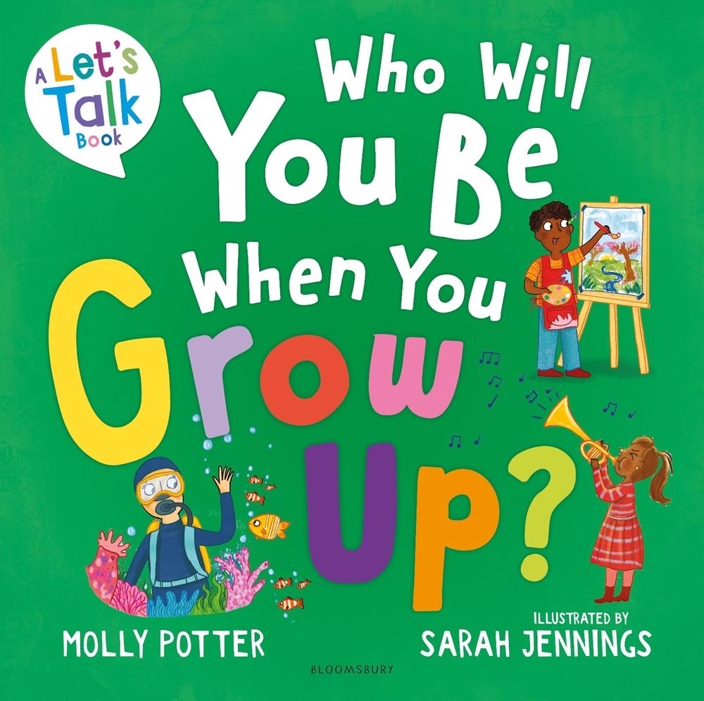 Who Will You Be When You Grow Up? by Molly Potter, Hardcover ...