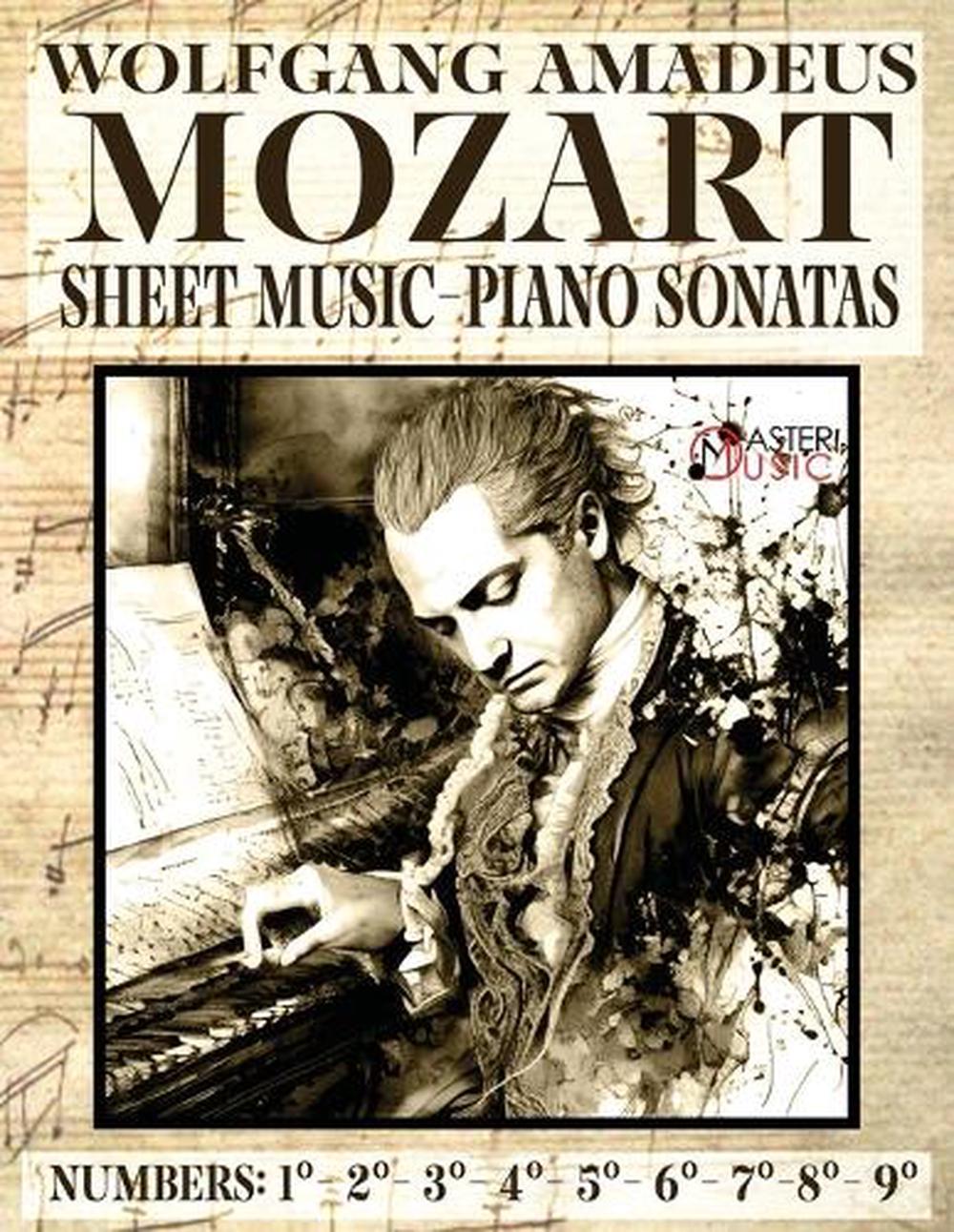 Mozart Wolfang Amadeus - Piano Sonatas - Sheet Music - Volume 1 by Wolfang Amadeus Mozart ...