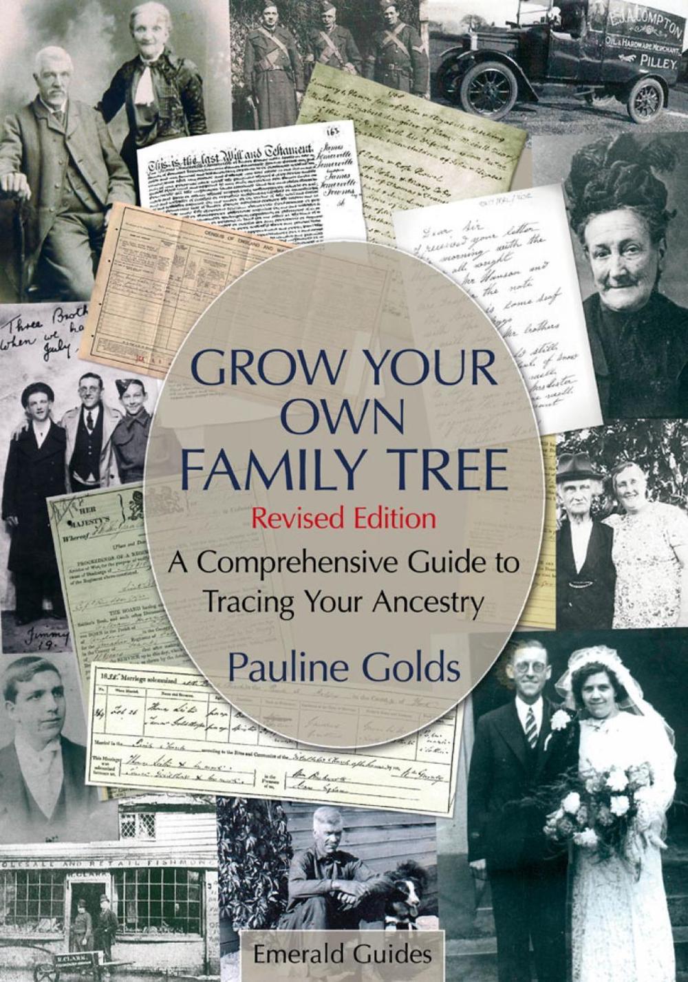 An Emerald Guide to Grow Your Own Family Tree by Pauline Golds ...