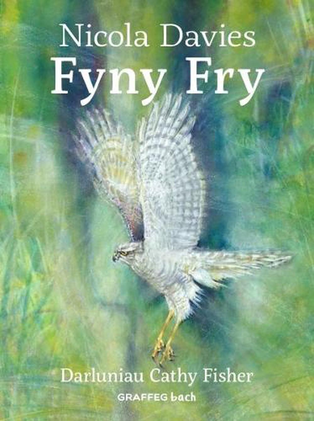 Fyny Fry by Nicola Davies, Paperback, 9781802583649 | Buy online at The ...