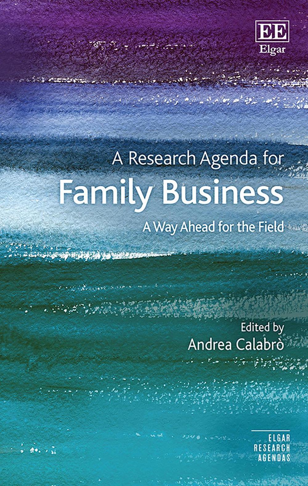 A Research Agenda for Family Business by Andrea Calabrò, Paperback ...