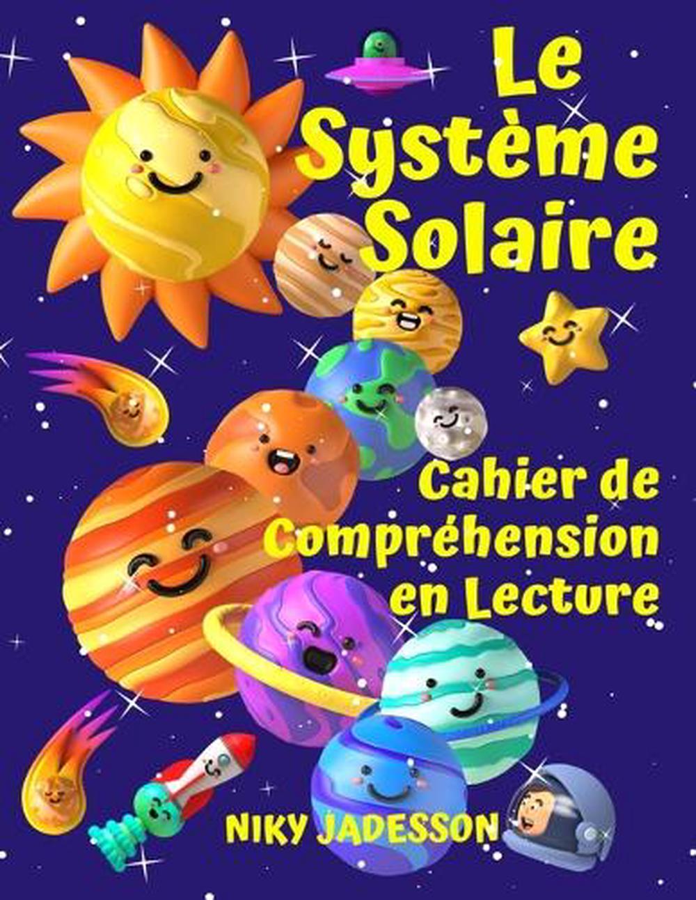 Le Système Solaire Cahier de Compréhension en Lecture by Niky Jadesson ...