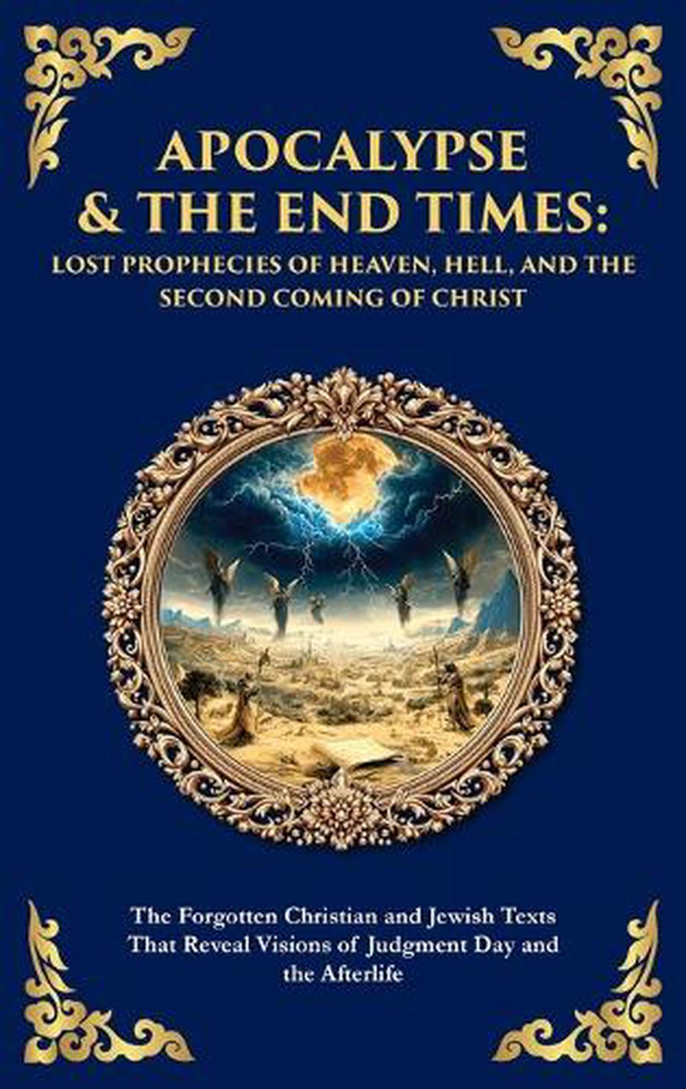 Apocalypse & The End Times by Jewish Christian Visionaries, Hardcover ...