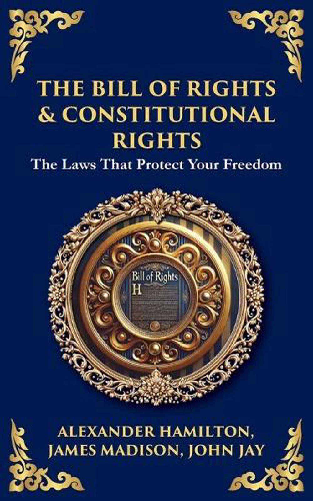 The Bill of Rights & Constitutional Amendments by Fathers, Paperback ...