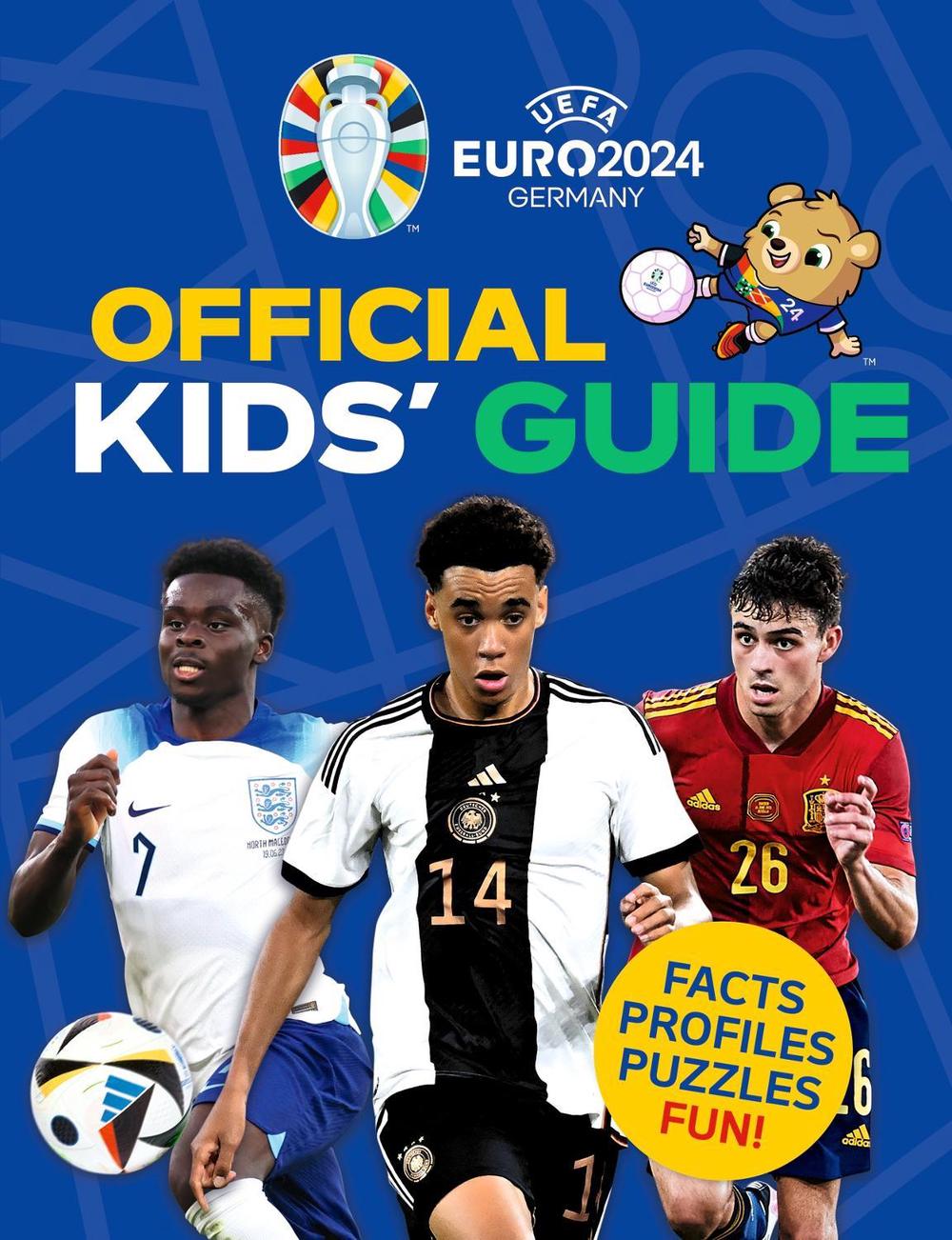 UEFA EURO 2024 Official Kids' Guide by Kevin Pettman, Paperback ...