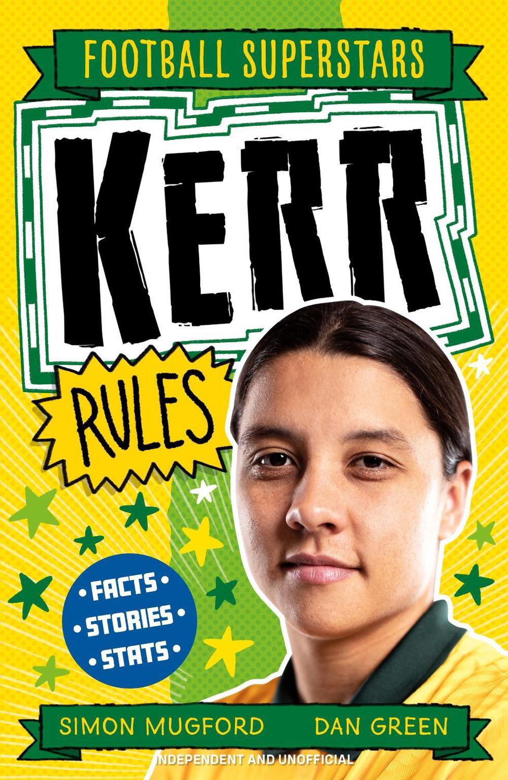 Football Superstars: Kerr Rules by Simon Mugford, Paperback ...