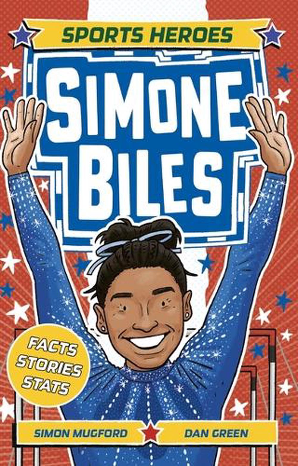 Simone Biles Rules by Simon Mugford, Paperback, 9781804536698 | Buy ...
