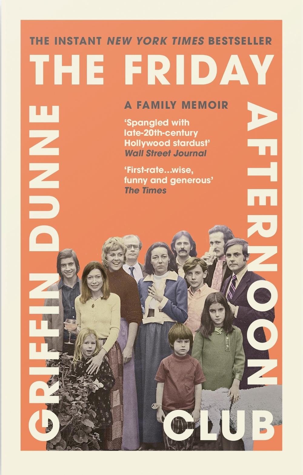 The Friday Afternoon Club by Griffin Dunne, Paperback, 9781804710579 ...