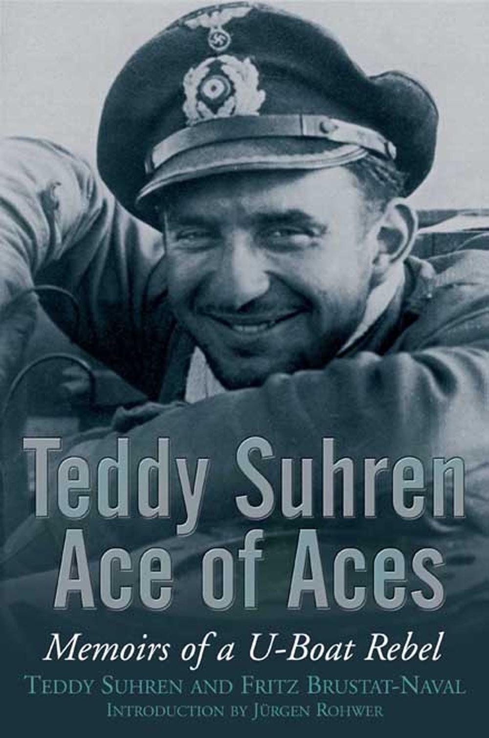 Teddy Suhren: Ace of Aces by Teddy Suhren, Paperback, 9781805001904 ...