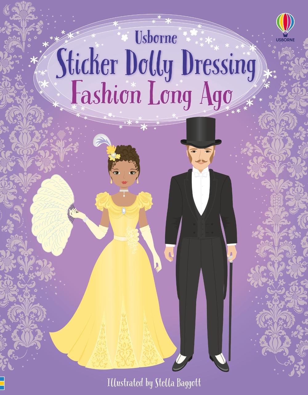 Sticker Dolly Dressing Fashion Long Ago by Louie Stowell, Paperback ...