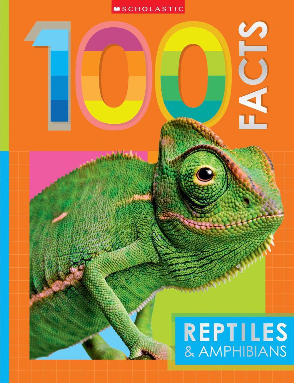 Reptiles and Amphibians: 100 Facts (Miles Kelly) by MAKE BELIEVE IDEAS ...