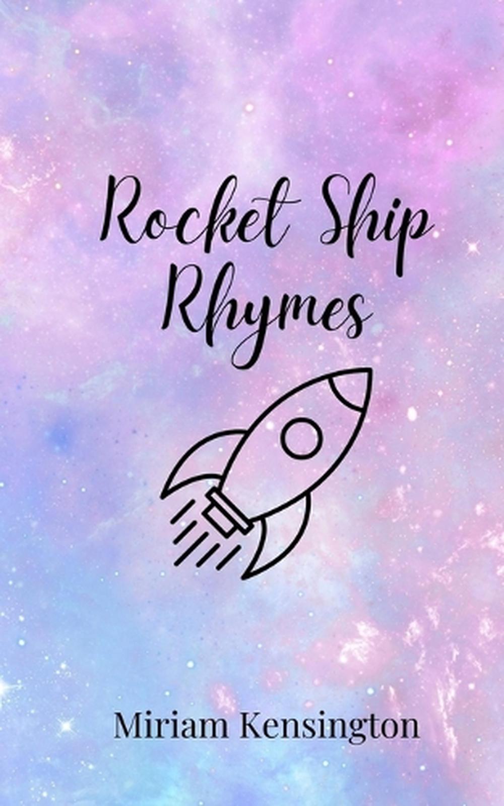 Rocket Ship Rhymes by Miriam Kensington, Paperback, 9781805679233 | Buy ...