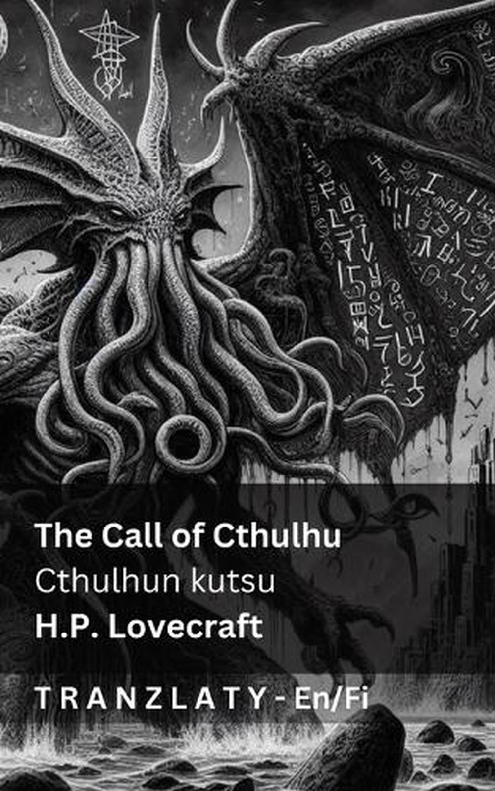 The Call of Cthulhu / Cthulhun kutsu by Lovecraft, Paperback ...
