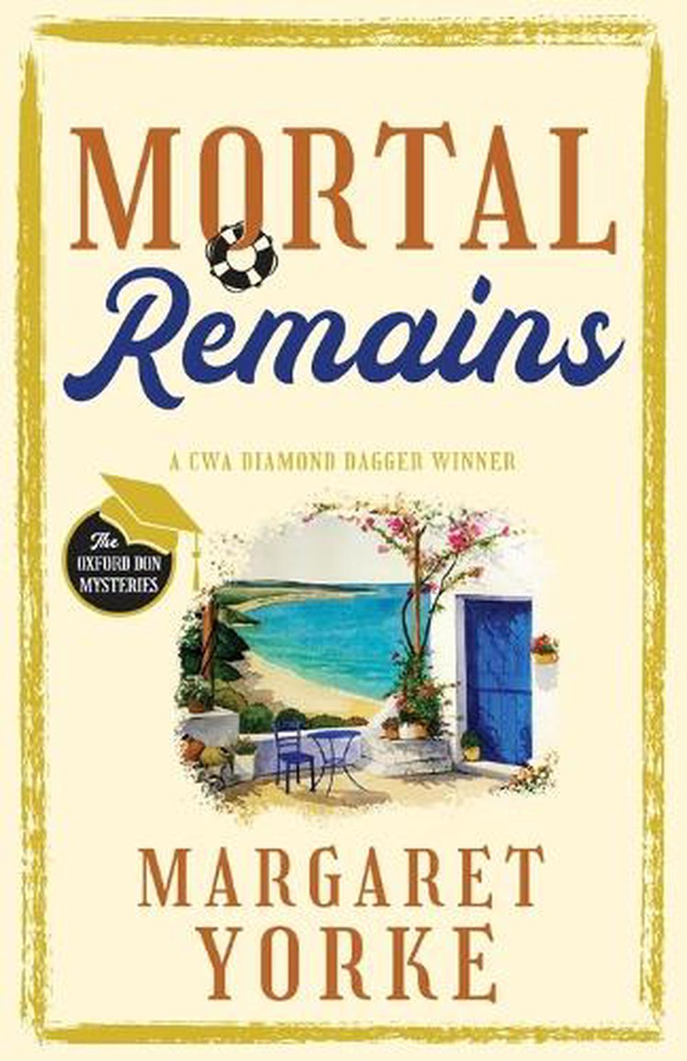 MORTAL REMAINS a gripping English cozy murder mystery full of twists by ...
