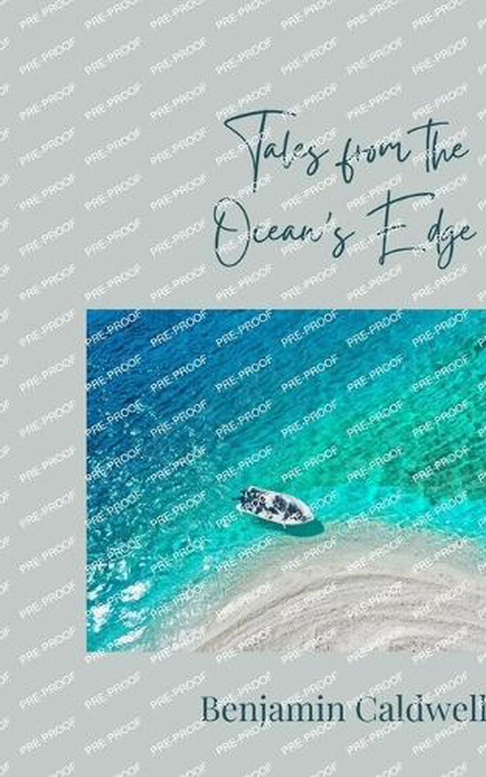 Tales from the Ocean's Edge by Benjamin Caldwell, Paperback ...