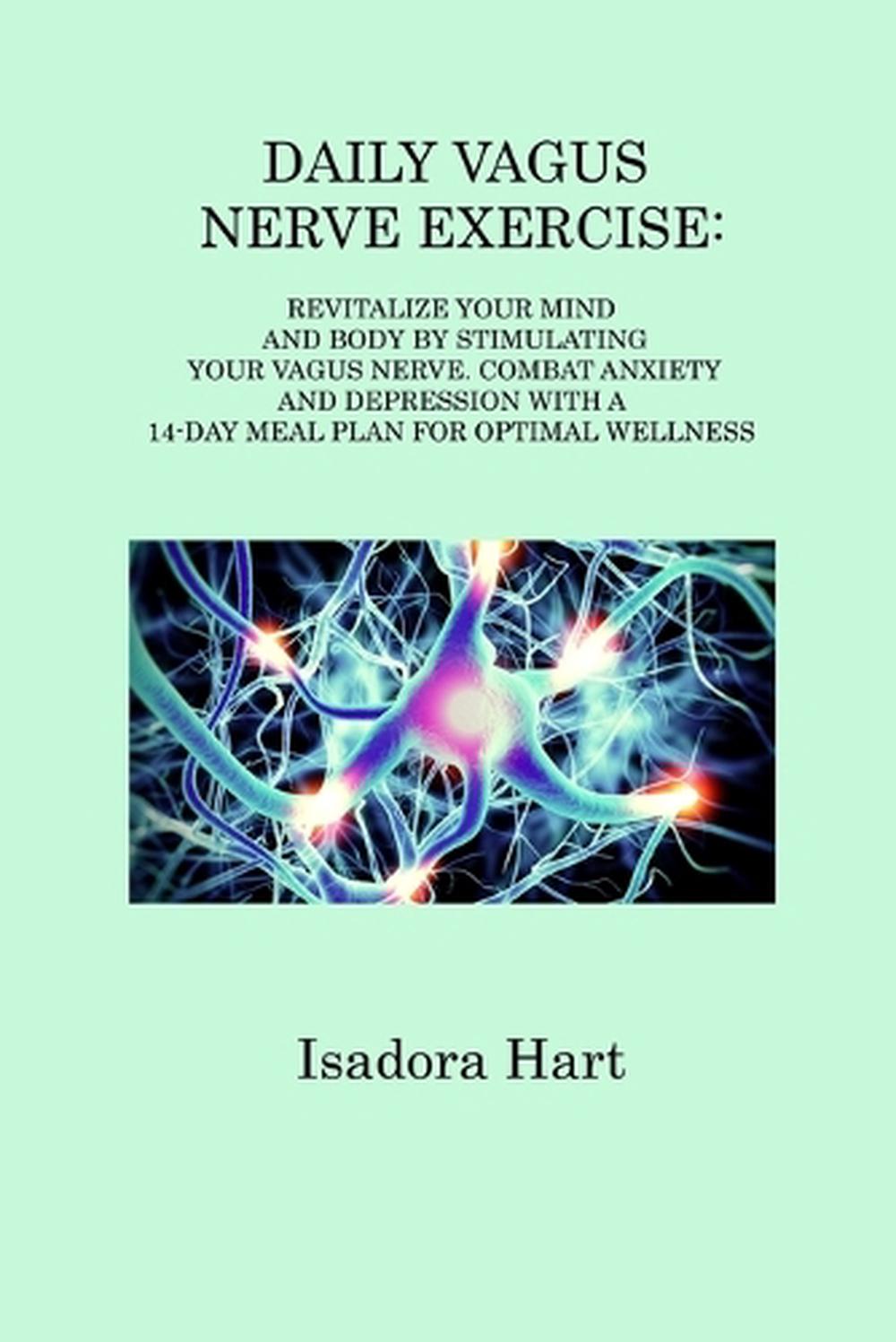 Daily Vagus Nerve Exercise by Isadora Hart, Paperback, 9781806312139 | Buy online at The Nile