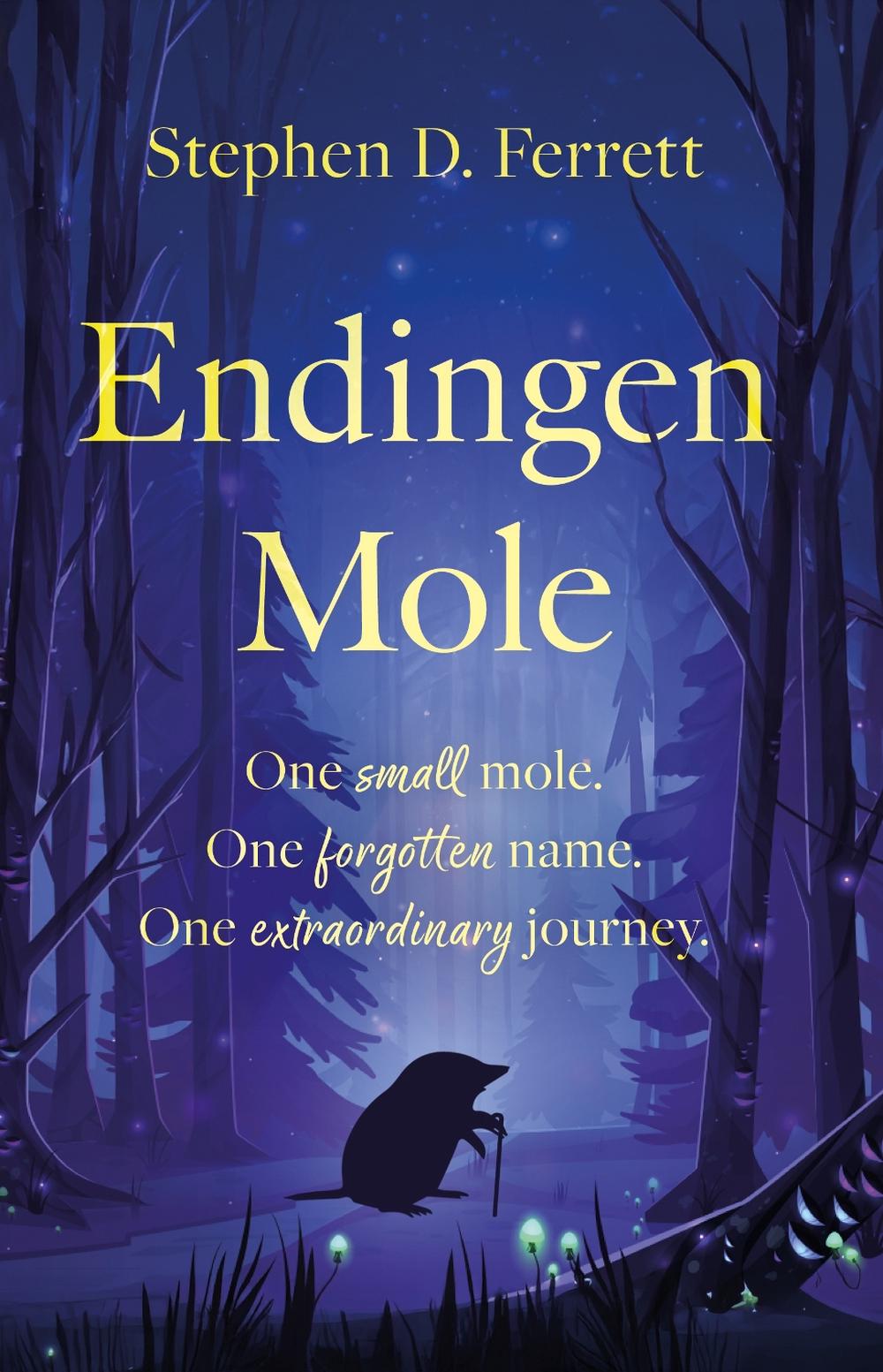 Endingen Mole by Stephen D. Ferrett, 9781806341351 | Buy online at The Nile