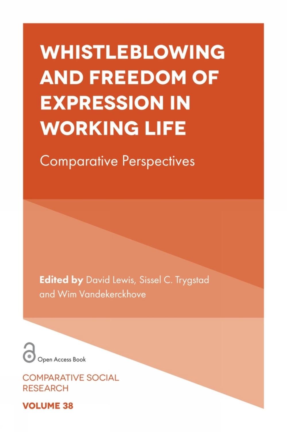 Whistleblowing and Freedom of Expression in Working Life by David Lewis ...
