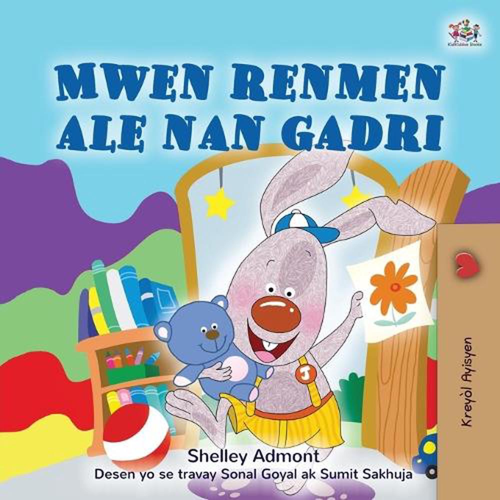 I Love to Go to Daycare (Haitian Creole Children's Book) by Shelley ...