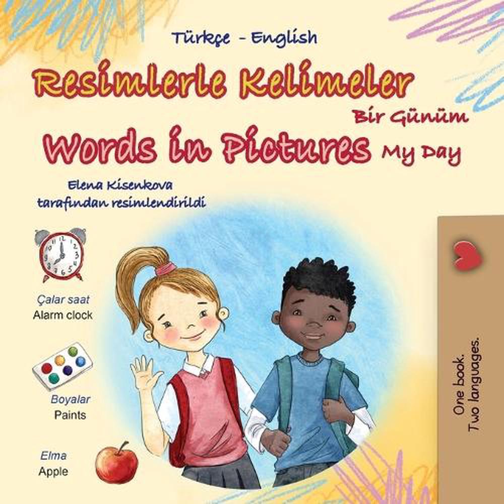 Words in Pictures - My Day (Turkish English Bilingual Children's Book ...