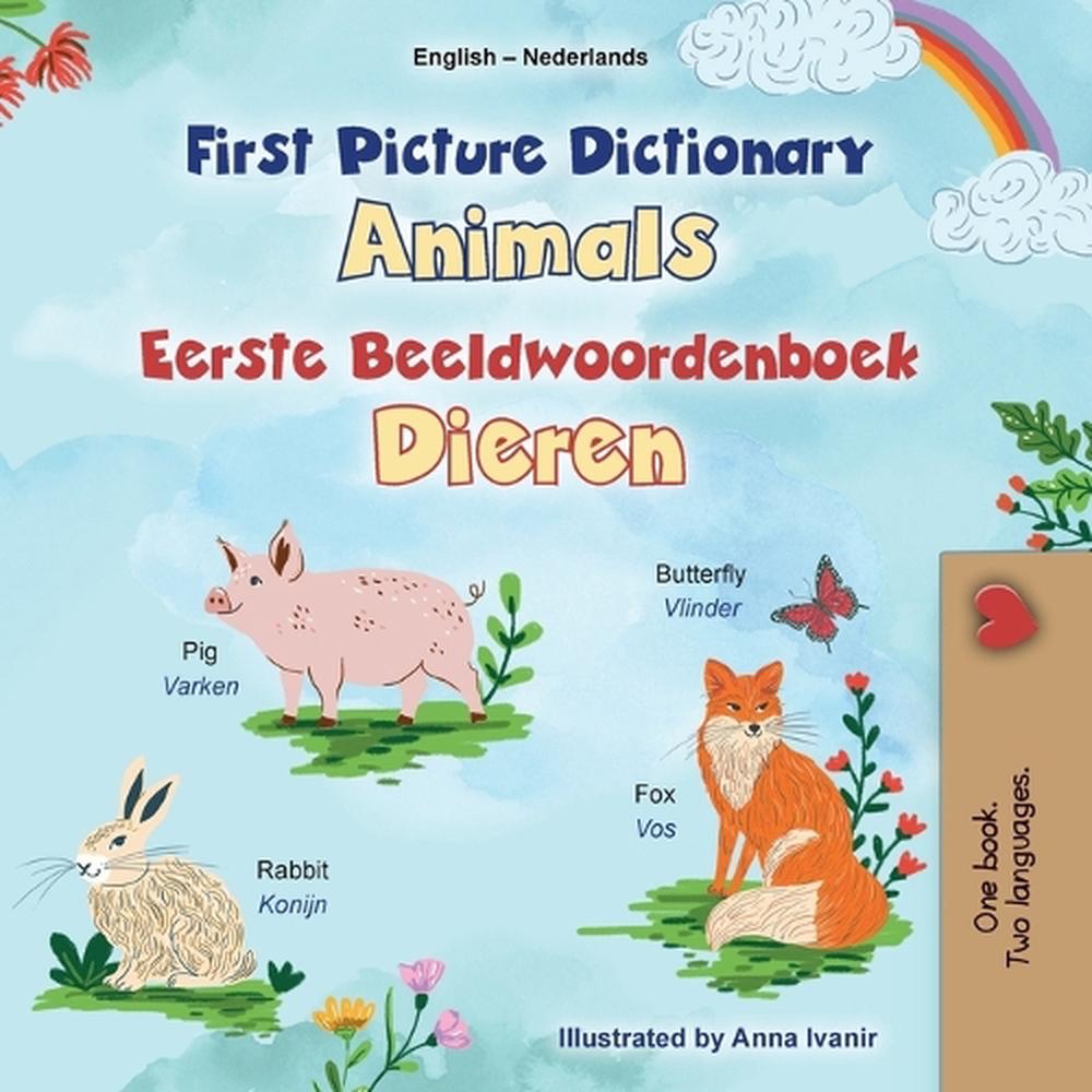 First Picture Dictionary - Animals (English Dutch Bilingual Children's ...