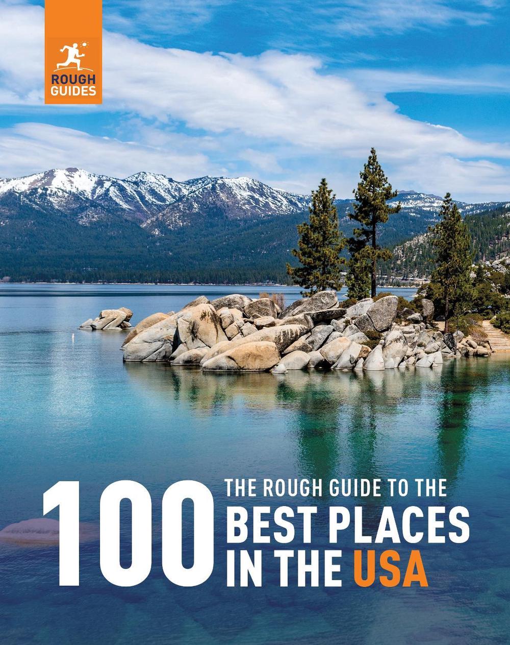 The Rough Guide to the 100 Best Places in the USA by Rough Guides ...