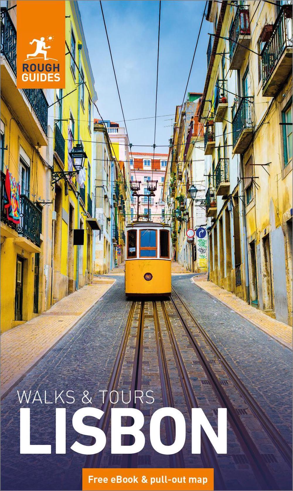 Rough Guides Walks and Tours Lisbon: Travel Guide with eBook by Rough ...
