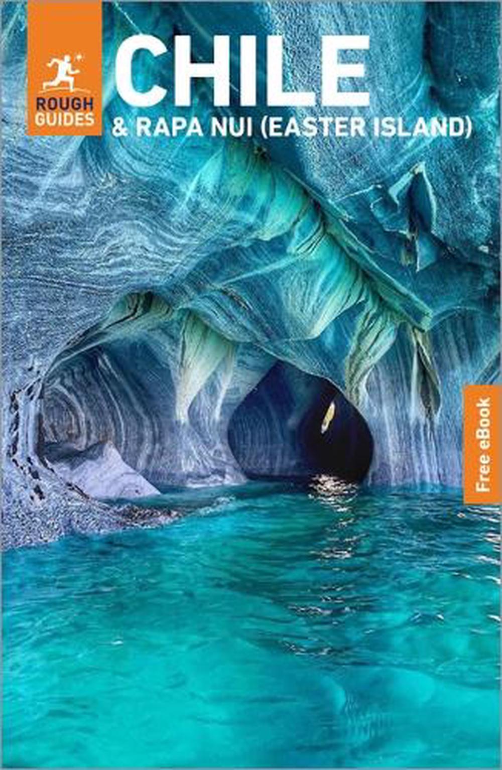 Rough Guides Chile and Rapa Nui (Easter Island): Travel Guide with ...