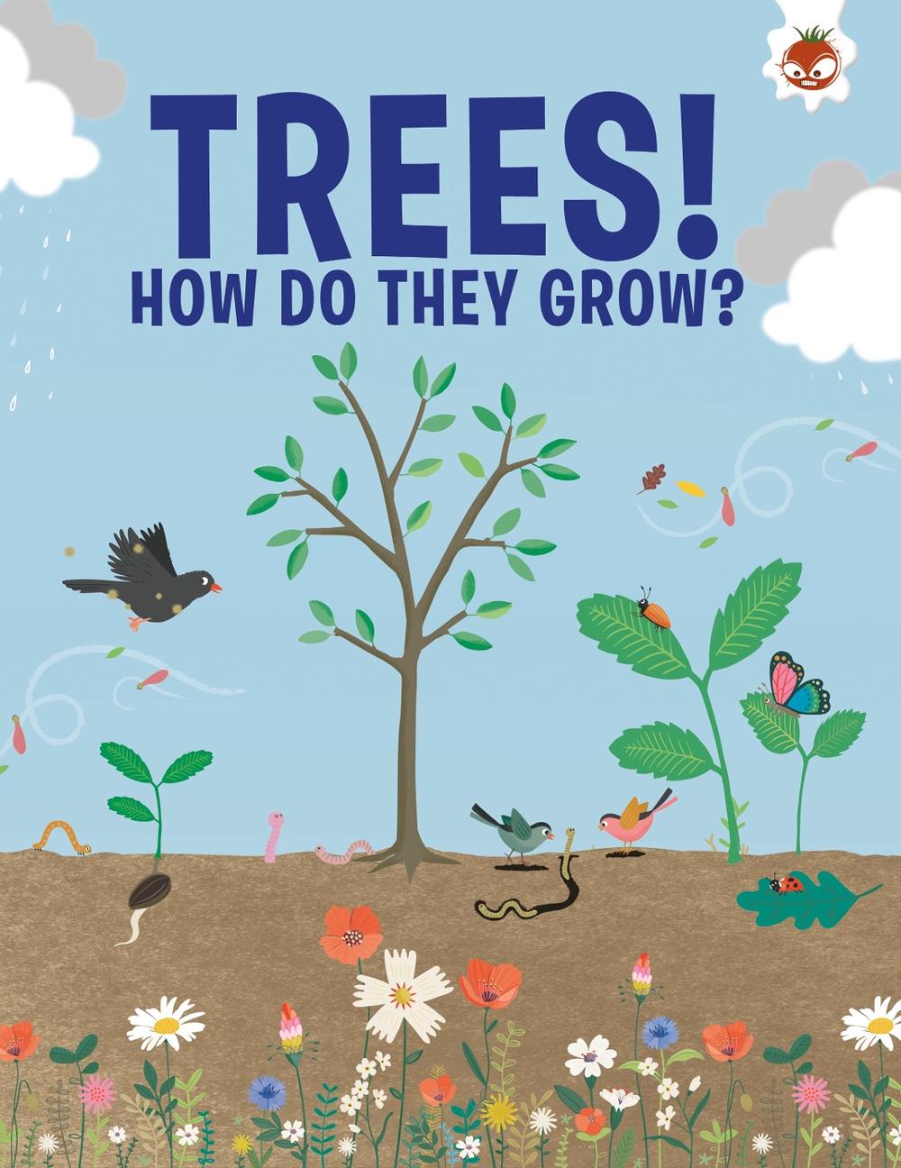 Trees, How Do They Grow? by Olivia Watson, Paperback, 9781835693476 ...