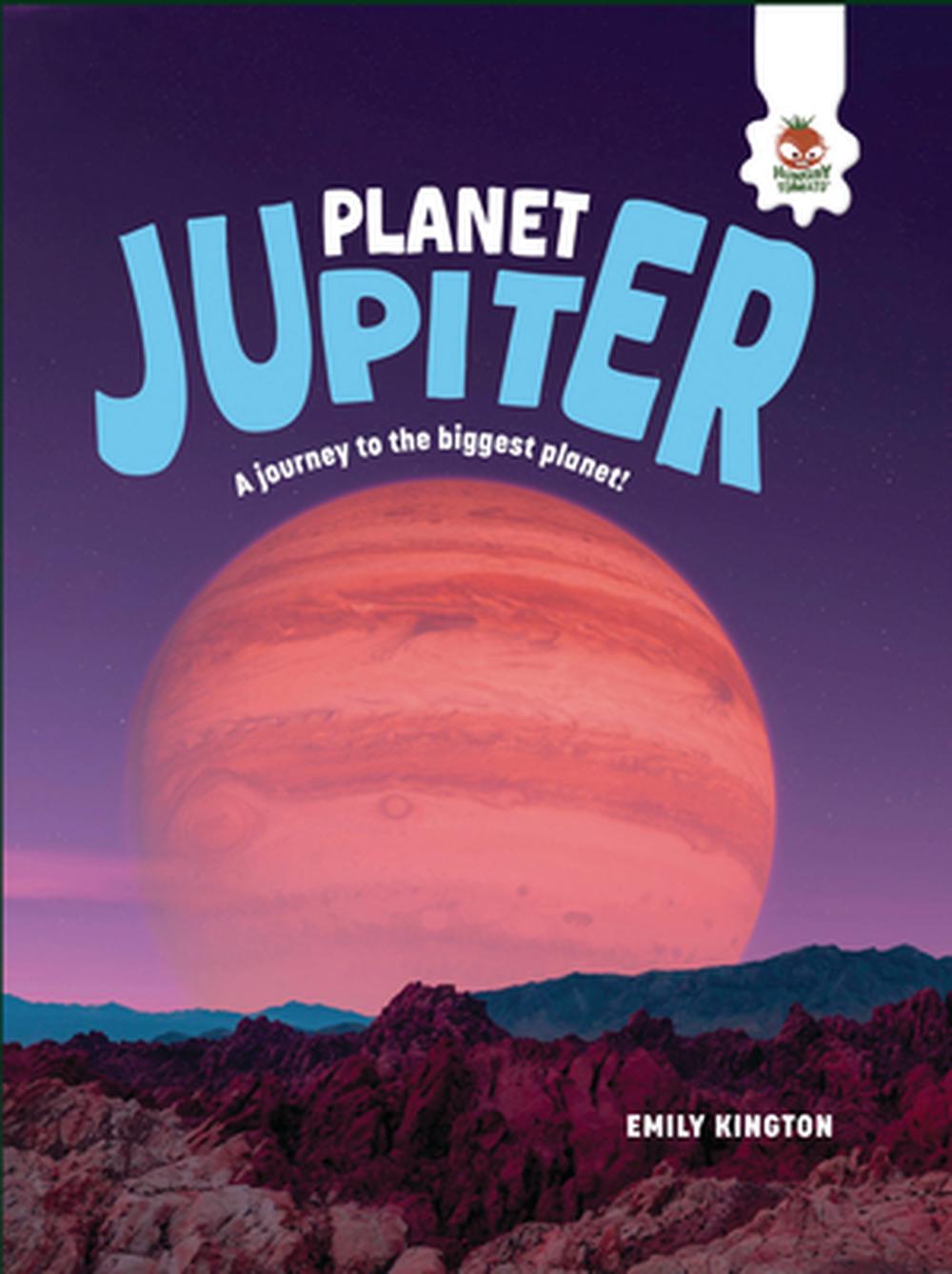 Planet Jupiter by Emily Kington, Hardcover, 9781835696804 | Buy online at The Nile