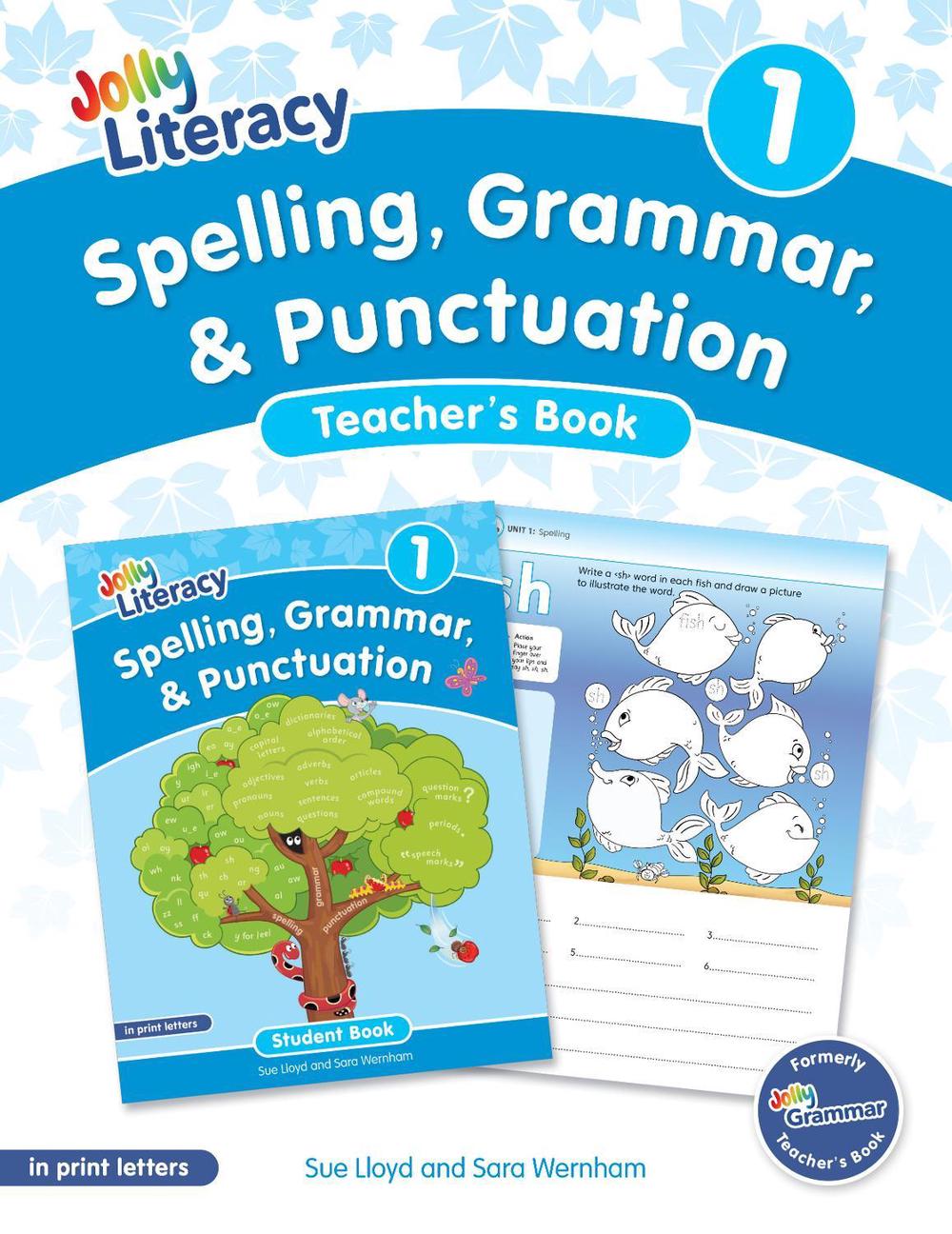 Spelling, Grammar, & Punctuation Teacher’s Book 1 by Sue Lloyd ...