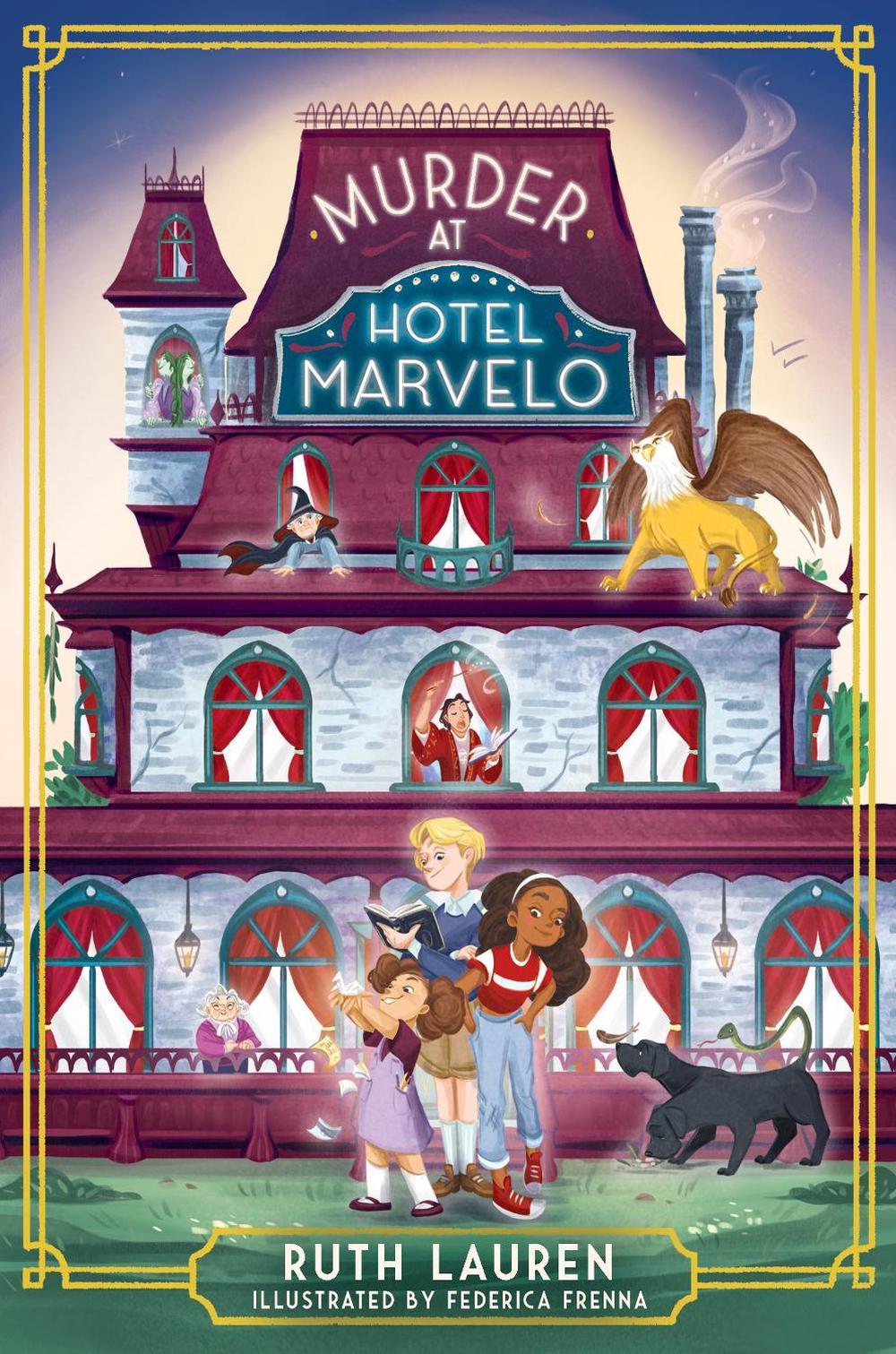 Murder at Hotel Marvelo by Ruth Lauren, Paperback, 9781835870440 | Buy ...