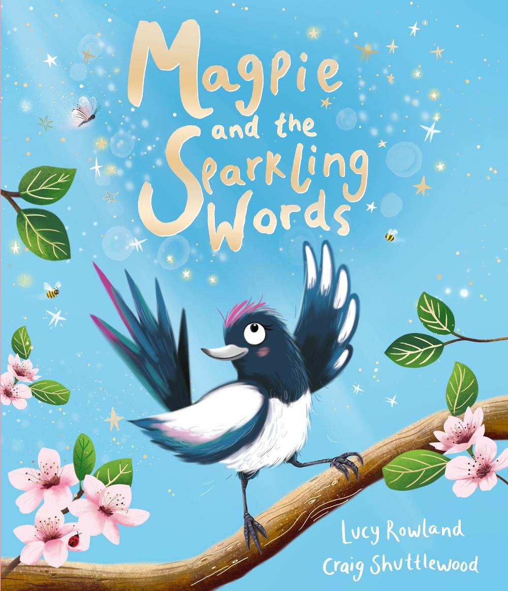 Magpie and the Sparkling Words by Lucy Rowland, Paperback ...