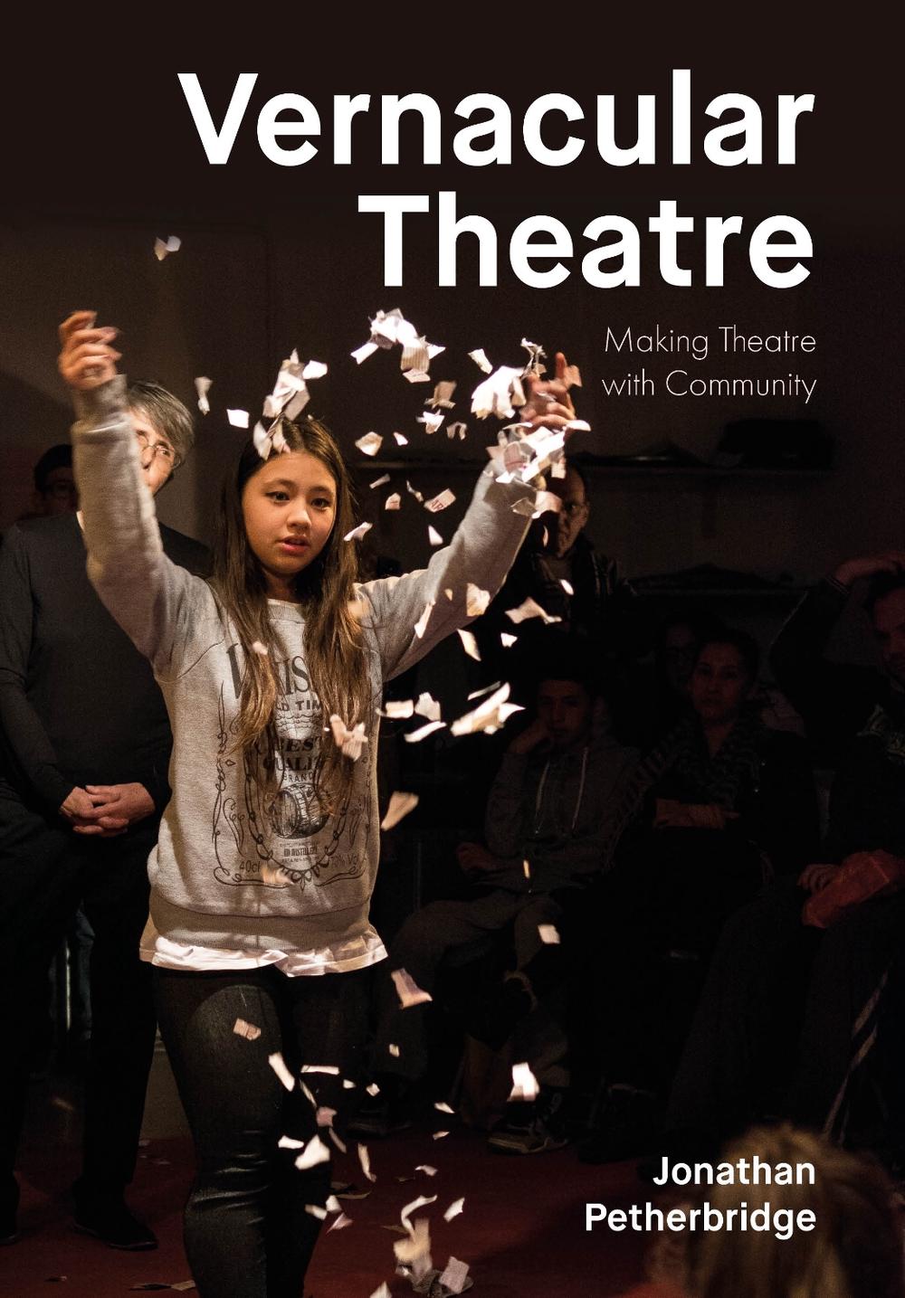 Vernacular Theatre by Jonathan Petherbridge, Hardcover, 9781835951897 ...