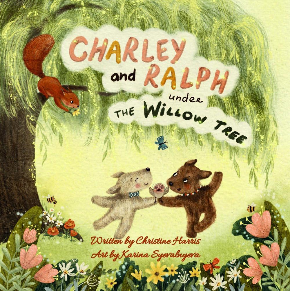 Charley and Ralph under the Willow Tree by Christine Harris, Paperback ...
