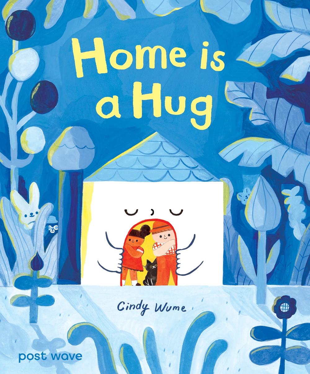 Home is a Hug by Cindy Wume, Hardcover, 9781836271000 | Buy online at ...