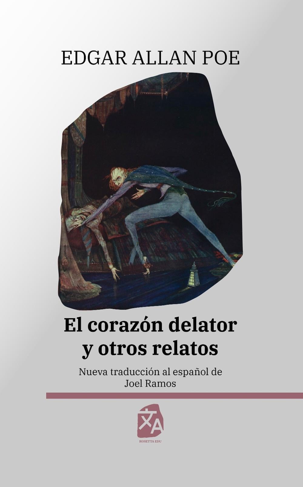 El corazón delator y otros relatos by Edgar Allan Poe, Hardcover ...