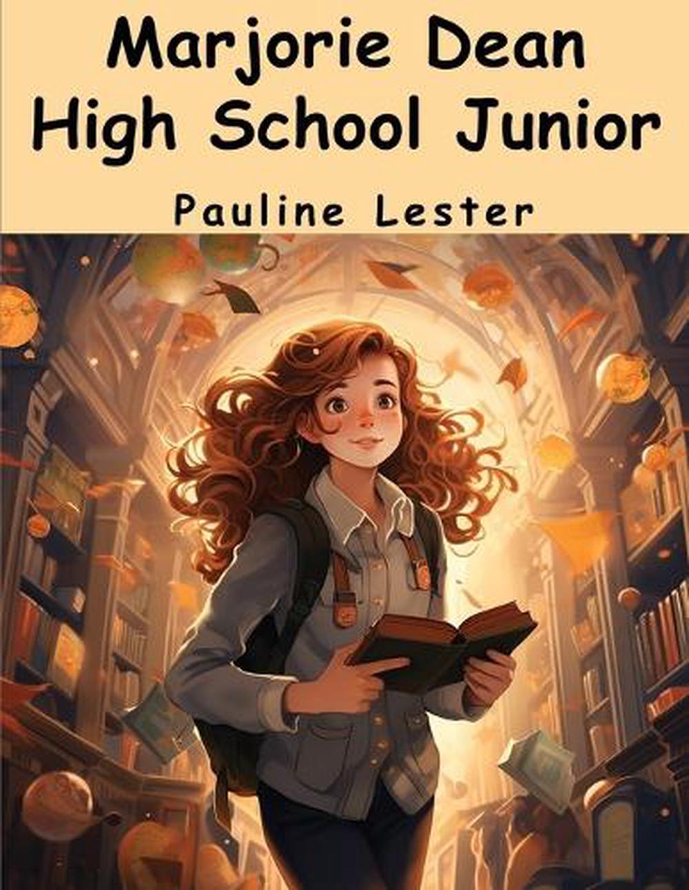 Marjorie Dean High School Junior by Pauline Lester, Paperback ...