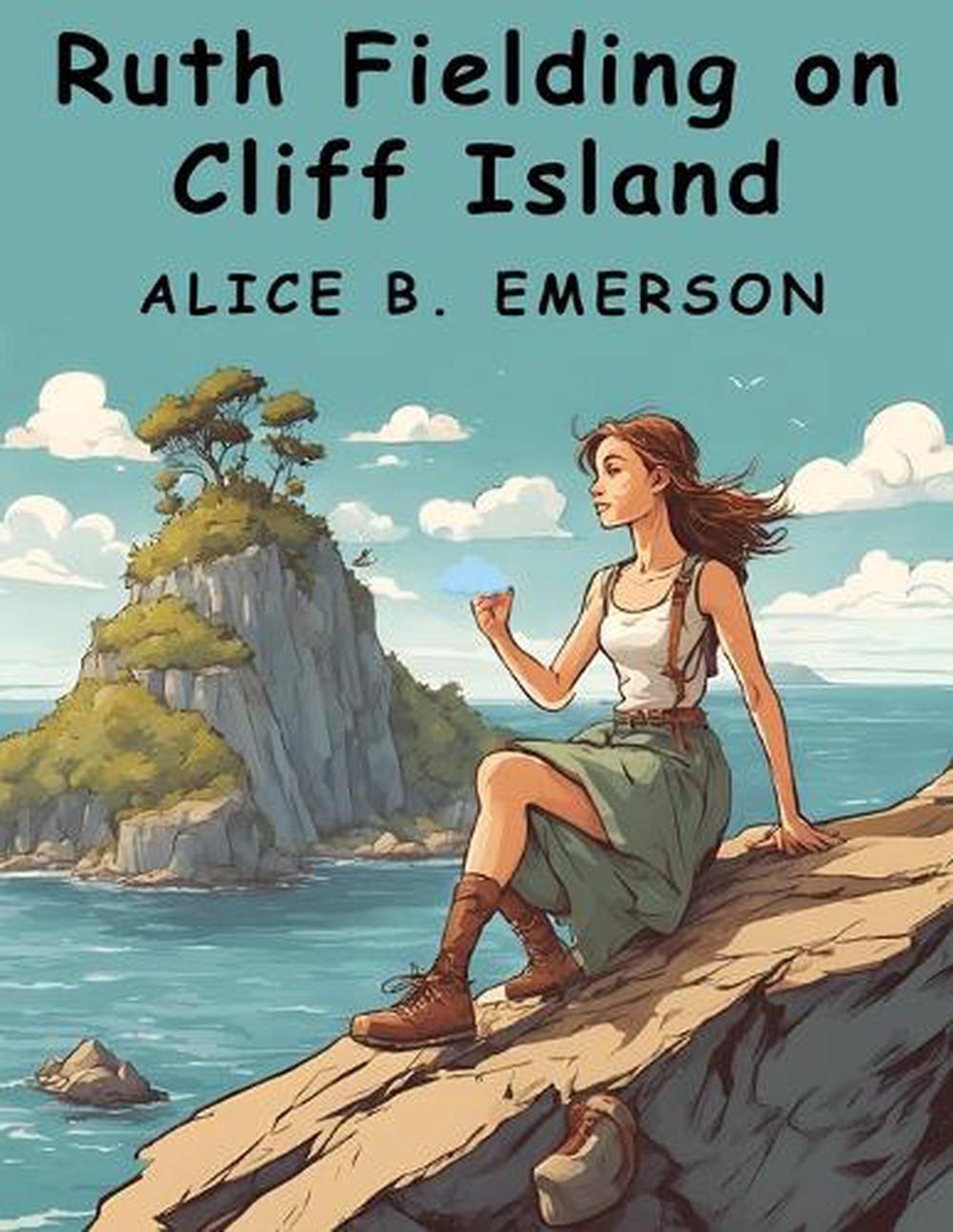 Ruth Fielding on Cliff Island by Alice B. Emerson, Paperback ...