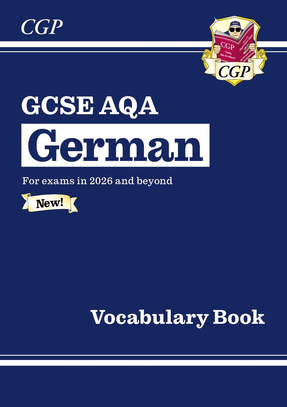 New GCSE German AQA Vocabulary Book (for exams from 2026) by CGP Books ...
