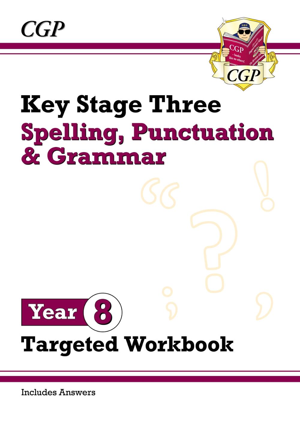 New KS3 Year 8 Spelling, Punctuation and Grammar Targeted Workbook ...