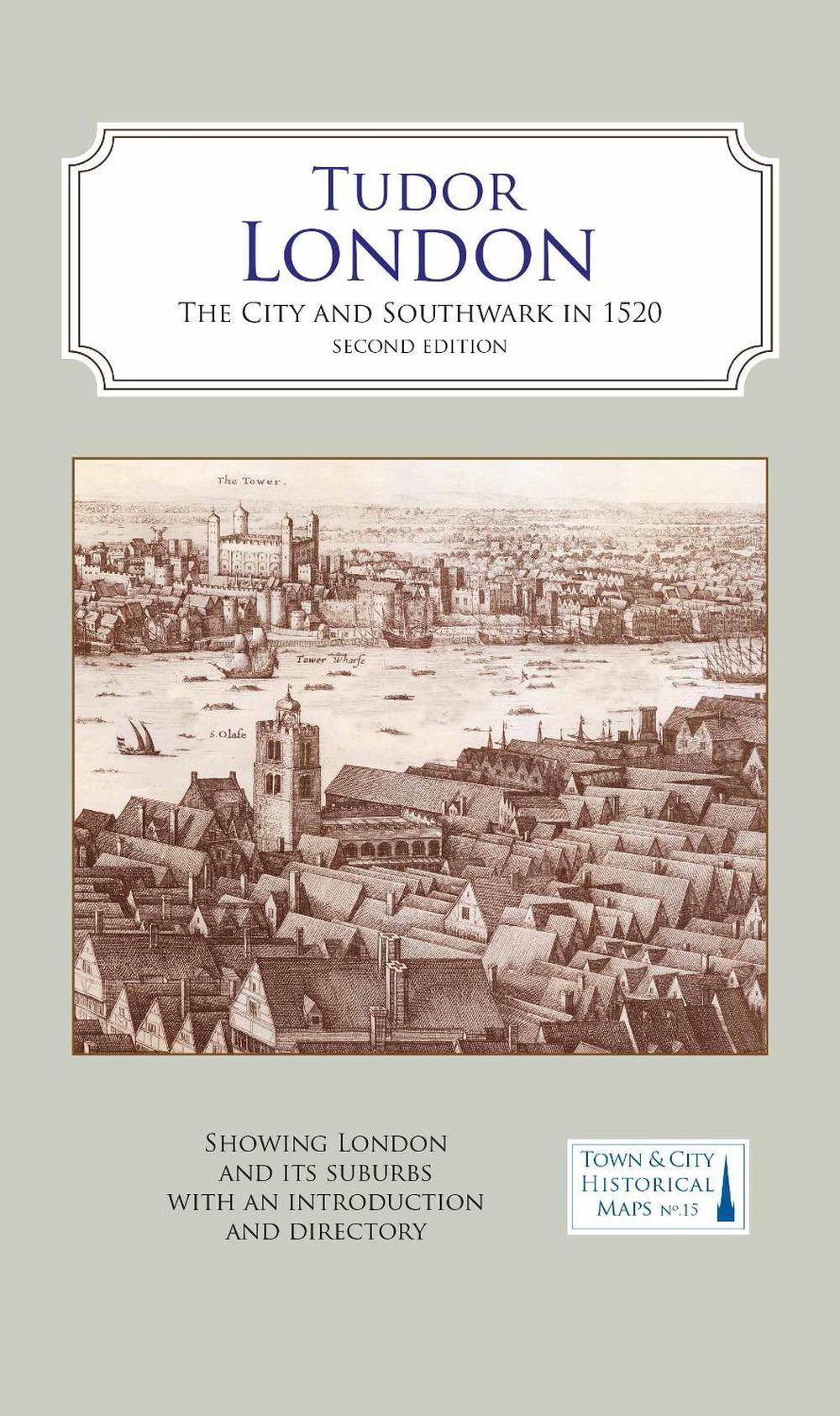 A Map of Tudor London by Caroline Barron, Folded, 9781838071943 | Buy ...