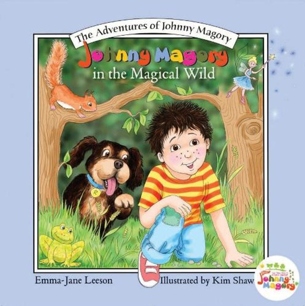 Johnny Magory in the Magical Wild by Emma-Jane Leeson, Paperback ...