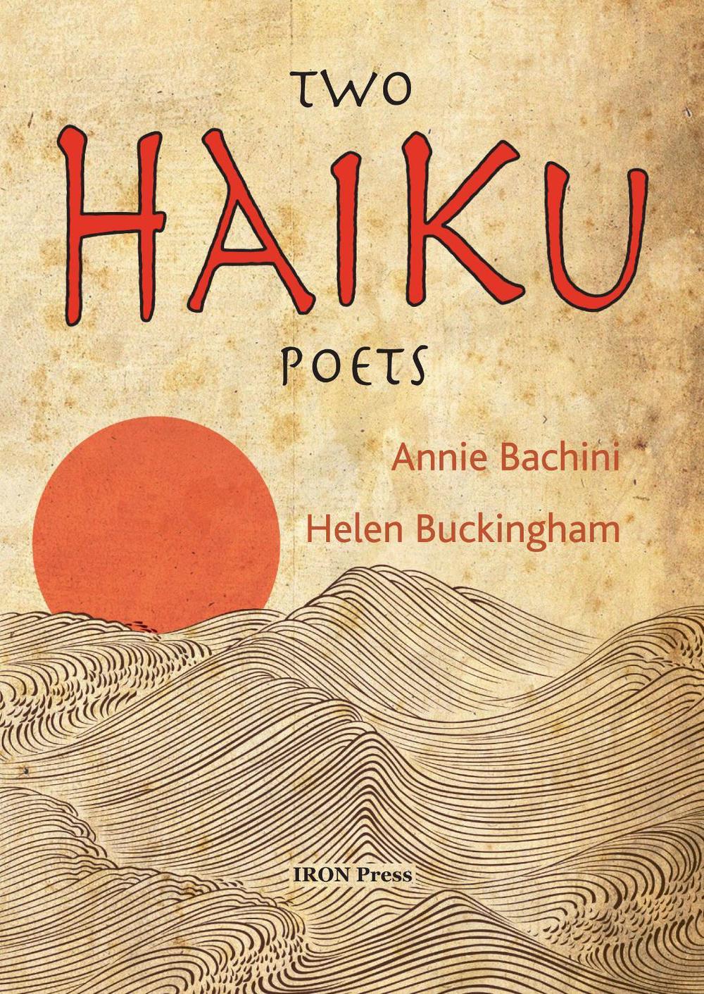 Two Haiku Poets by Annie Bachini, Paperback, 9781838344412 | Buy online ...