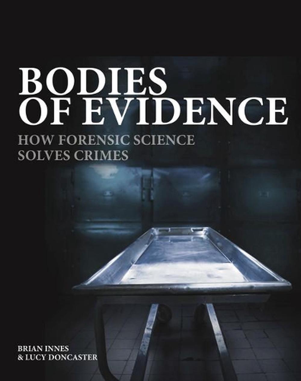 Bodies of Evidence by Brian Innes, Hardcover, 9781838861568 | Buy ...