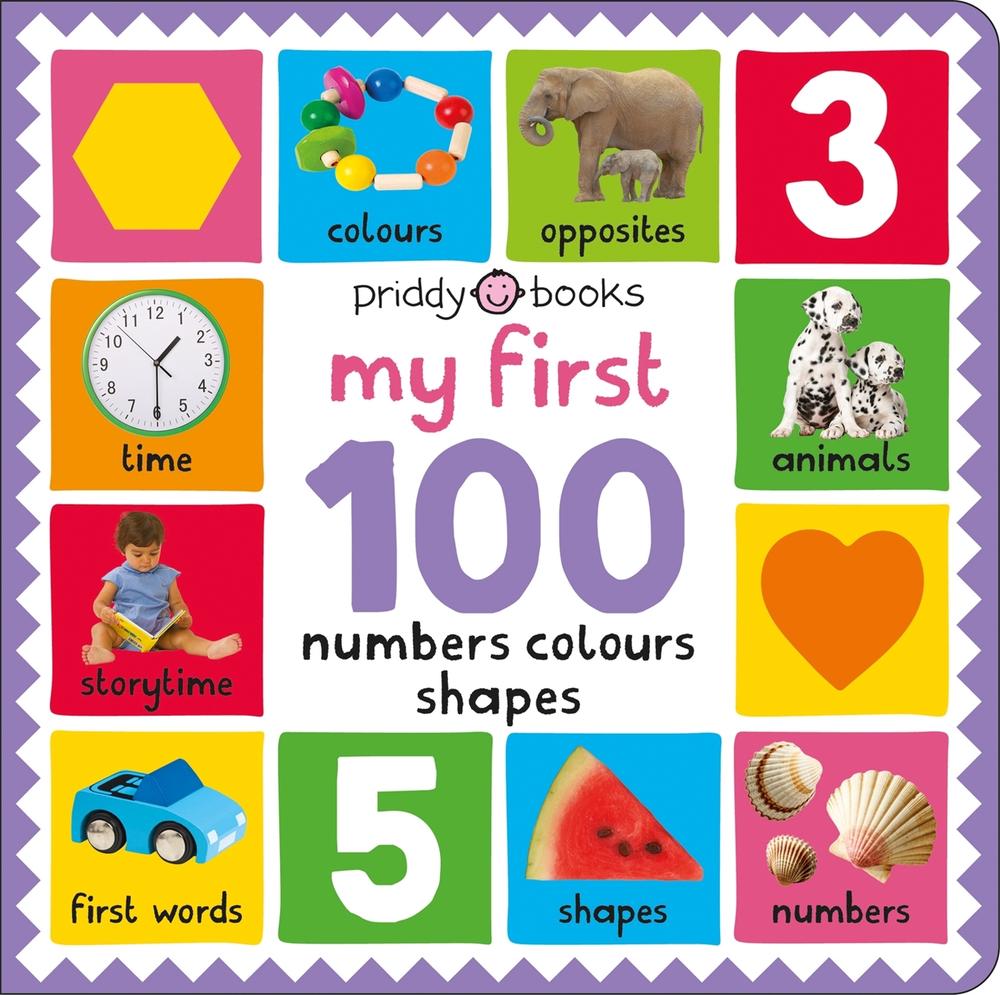 My First 100: Numbers, Colours, Shapes by Roger Priddy, Board Book ...